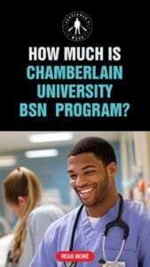 How Much Is Chamberlain University BSN Program?