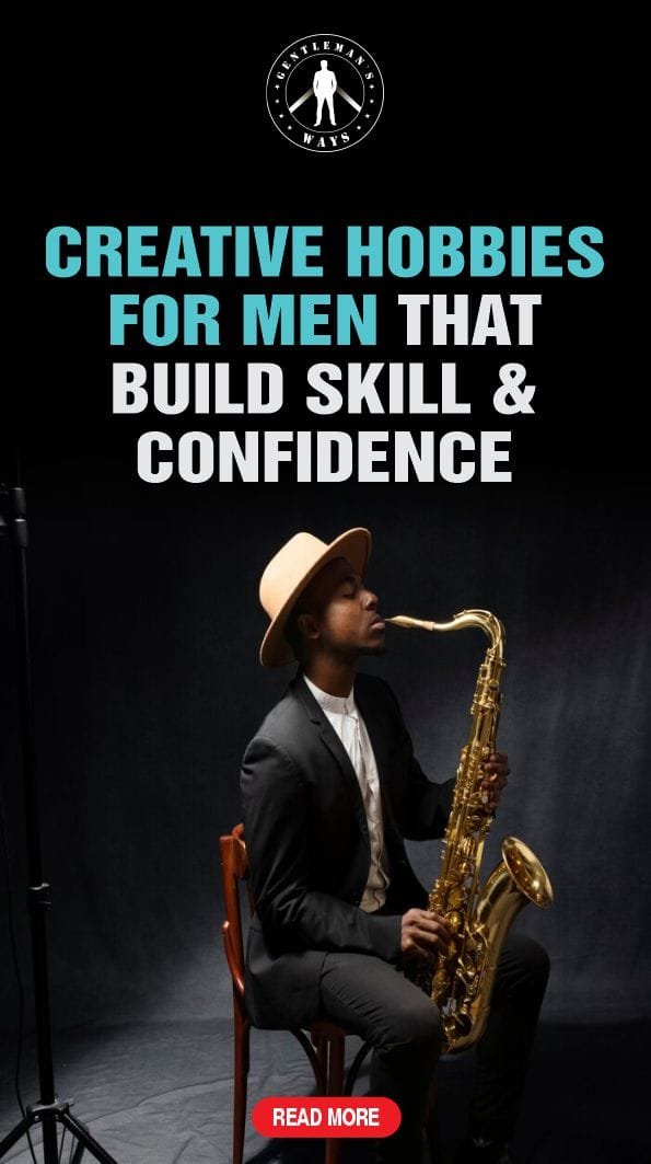 Creative Hobbies For Men